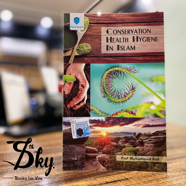 Conservation Health Hygiene In Islam – 7th Sky Books
